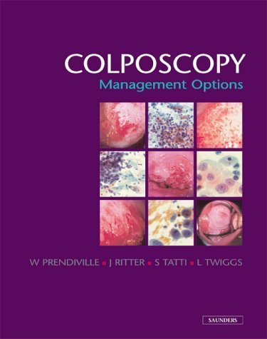 Colposcopy: Management Options: 9780702024917: Medicine & Health ...