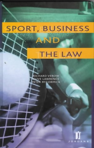 Sport Business and the Law: Richard Verow, Clive Lawrence, Peter ...