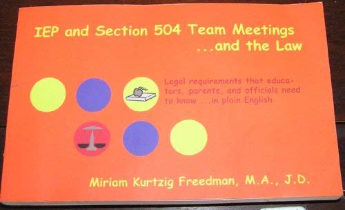 IEP and Section 504 Team Meetings - and the Law: Legal requirements ...