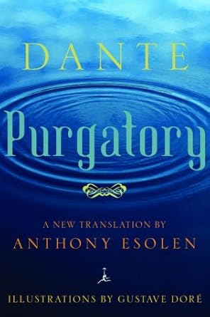 Purgatory: Dante, Dore, Gustave, Esolen, Anthony: 9780679642688: Books ...