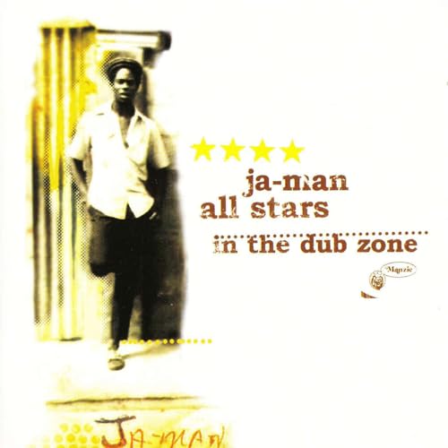 Play Ja-Man All Stars in the Dub Zone by Ja-Man All Stars on Amazon Music