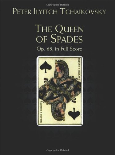 Amazon | The Queen of Spades: Op. 68 in Full Score | Tchaikovsky, Peter ...