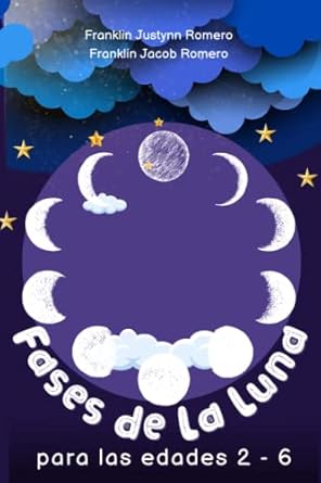 Fases lunares para niños de 2 a 6 años: Descubriendo las maravillas del ...