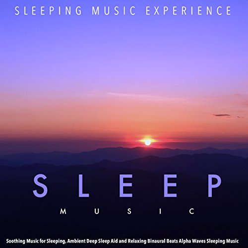 Play Sleep Music: Soothing Music for Sleeping, Ambient Deep Sleep Aid ...