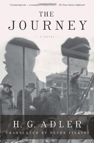 Amazon.com: The Journey: A Novel: 9781400066735: Adler, H. G., Filkins ...