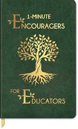 1-Minute Encouragers for Educators: Natalie Fikac, Robert P. Bowman ...
