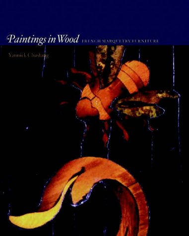 Paintings in Wood: French Marquetry Furniture: Amazon.co.uk: Chastang ...