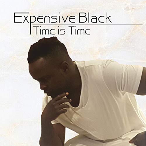 Amazon.com: Time is Time : Expensive Black: Digital Music