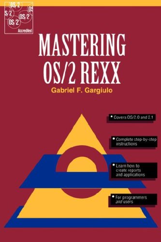 Mastering OS/2 REXX: 9780471519010: Computer Science Books @ Amazon.com