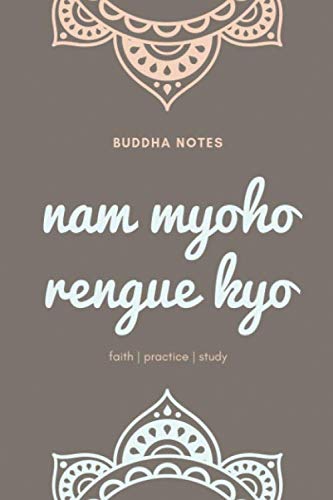 Buddha Notes #4: Buddhist Gifts Nichiren Buddhism Journal Notebook to ...