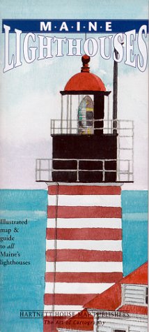Maine Lighthouses Map & Guide: Hartnett, Robert, Bachelder, Peter Dow ...