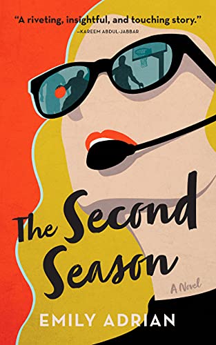 The Second Season: A Novel: Emily Adrian: 9781799932147: Amazon.com: Books