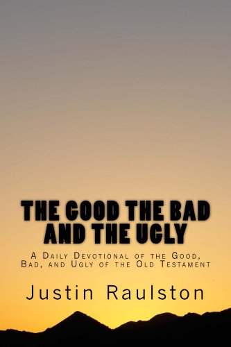 The Good The Bad And The Ugly eBook : Raulston, Justin: Amazon.in ...