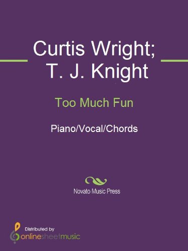 Too Much Fun - Kindle edition by Curtis Wright, Darryl Singletary, T. J ...