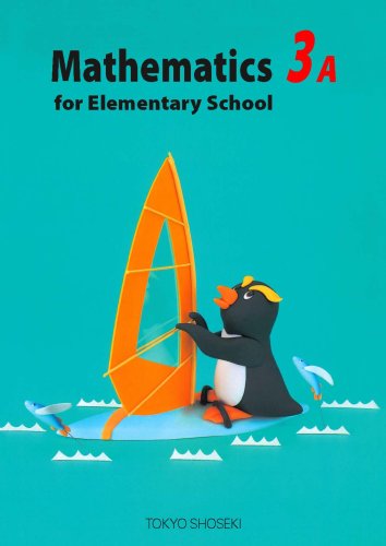 Mathematics for Elementary School Grade 3 (2 Volume Set): Makoto ...