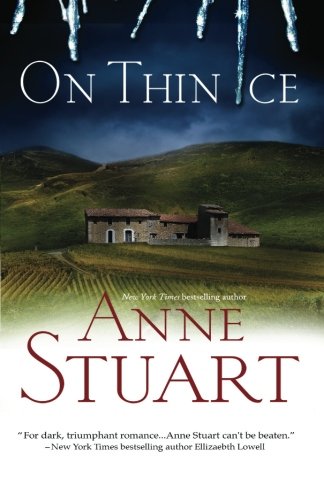 On Thin Ice: Stuart, Anne: 9780988377509: Amazon.com: Books