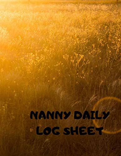 Nanny Daily Log Sheet: Baby Daily Log Feed | Diaper Changes | Sleep ...
