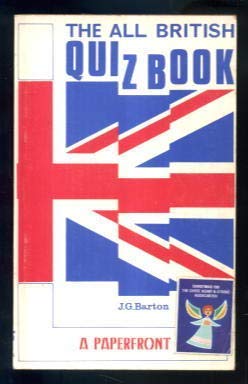 All-British Quiz Book (Paperfronts): John G. Barton: 9780716005780 ...