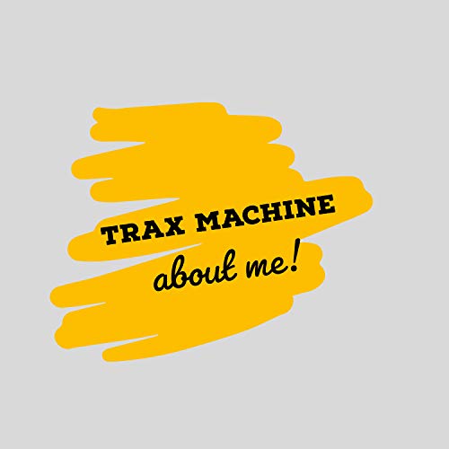 Amazon Music - Trax Machineのabout Me ! - Amazon.co.jp