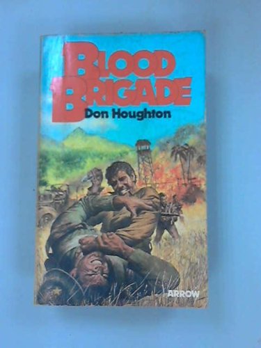 Blood Brigade: Don Houghton: 9780099132004: Amazon.com: Books