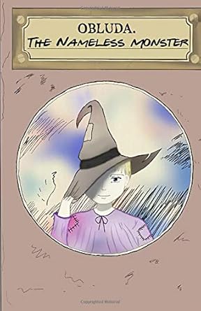 Obluda,The Nameless Monster : s, millennial: Amazon.com.tr: Kitap