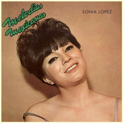 Play Melodías Mexicanas by Sonia Lopez on Amazon Music
