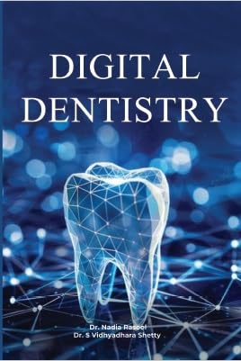 Amazon.in: Buy DIGITAL DENTISTRY Book Online at Low Prices in India ...
