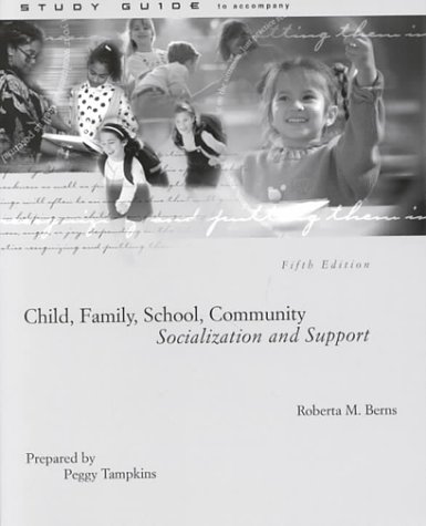 Child, Family, School, Community Study Guide: 9780155074125: Economics ...