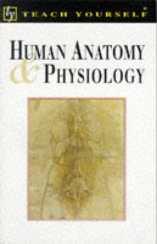 Human Anatomy and Physiology (Teach Yourself): David Le Vay ...