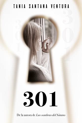 Amazon.com: 301 (Spanish Edition) eBook : Santana Ventura, Tania ...