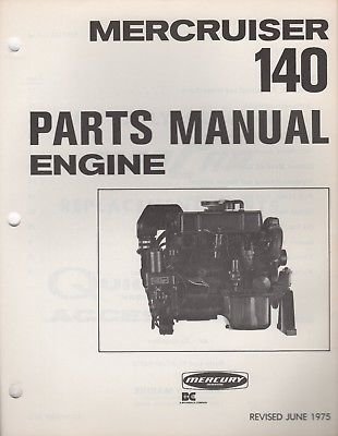 JUNE 1975 MERCRUISER 140 ENGINE PARTS MANUAL C-90-68573 (079 ...
