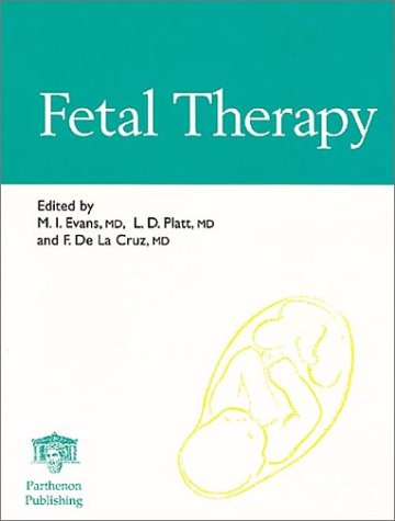 Fetal Therapy: 9781850700647: Medicine & Health Science Books @ Amazon.com