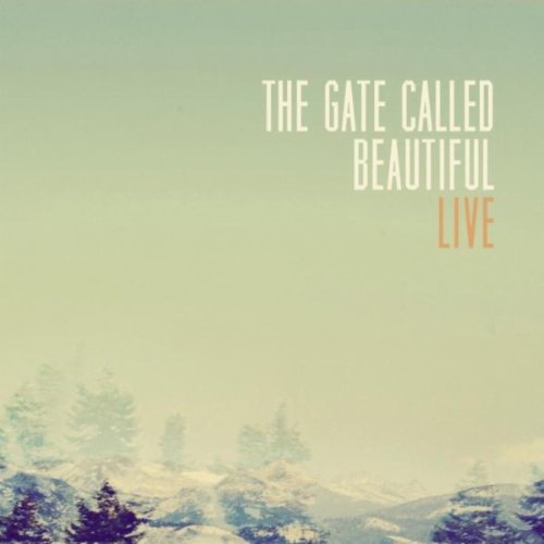 Play Live by The Gate Called Beautiful on Amazon Music