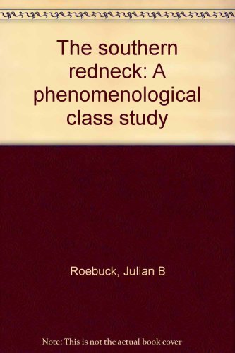 Amazon.com: The southern redneck: A phenomenological class study ...
