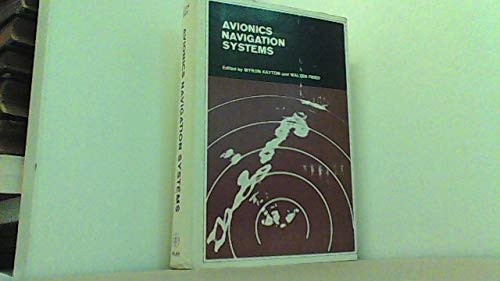 Avionics Navigation Systems: Fried, Walter R., Kayton, Myron: 9780471461807: Amazon.com: Books