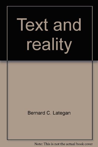Text and reality : aspects of reference in Biblical texts: Lategan ...