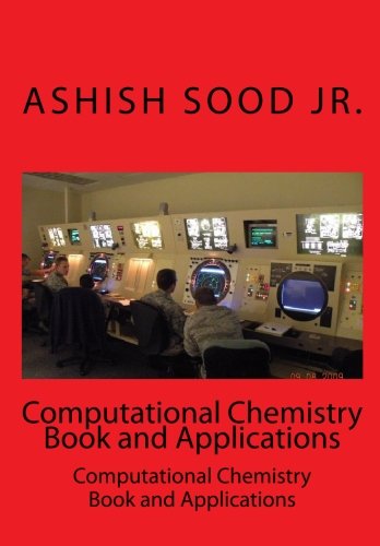 Computational Chemistry Book and Applications: Computational Chemistry ...