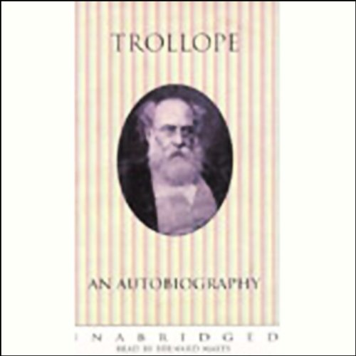 Amazon.com: Trollope: An Autobiography (Audible Audio Edition): Anthony ...