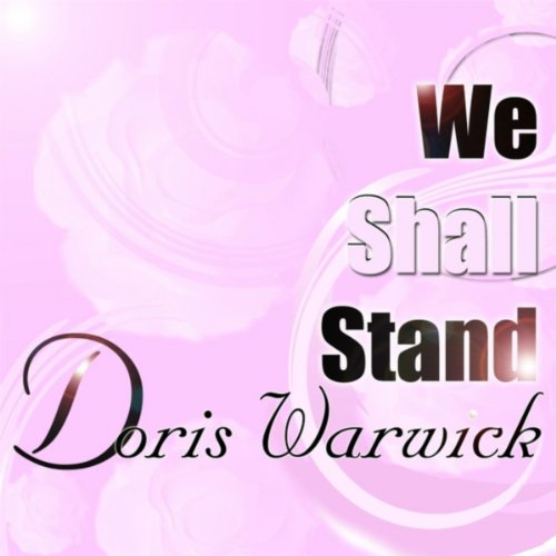 Play We Shall Stand by Doris Warwick on Amazon Music
