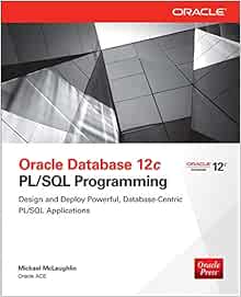 Oracle Database 12c PL/SQL Programming: McLaughlin, Michael ...