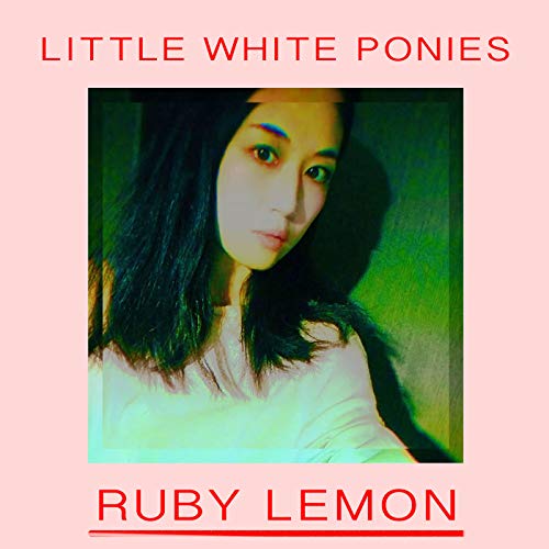 Play Little White Ponies by Ruby Lemon on Amazon Music