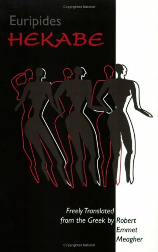 Amazon.com: Euripides' Hekabe: 9780865163300: Robert Emmet Meagher: Books