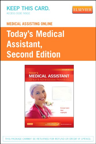 Medical Assisting Online for Today's Medical Assistant (User Guide and ...