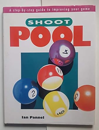 Shoot Pool: Ian Pannel: 9780785805465: Amazon.com: Books