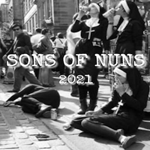 Play 2021 by Sons of Nuns on Amazon Music