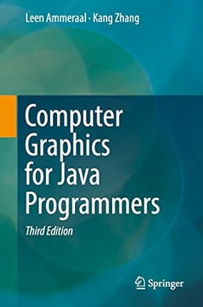 Amazon.com: Computer Graphics for Java Programmers eBook : Ammeraal ...