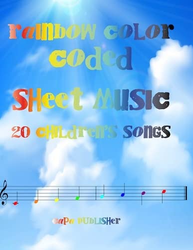 Amazon.com: Rainbow color coded sheet music 15 children's songs ...