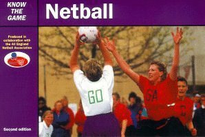 Netball (Know the Game) : All England Netball Association: Amazon.co.uk ...