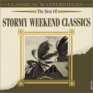 Best of Stormy Weekend Classics: Best of Stormy Weekend Classic: Amazon ...