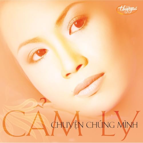 Amazon.com: Chuyện Chúng Mình : Cam Ly: Digital Music